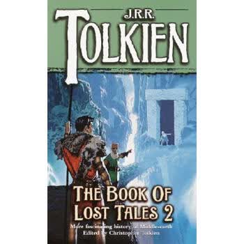 【】The Book of Lost Tales: Part II