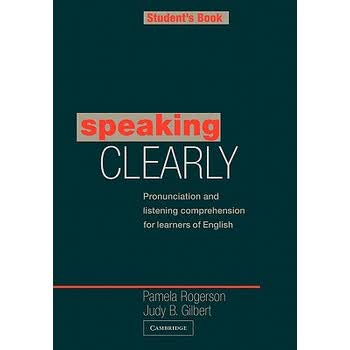 【】Speaking Clearly Student's Book: