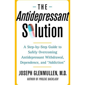 【】The Antidepressant Solution: A