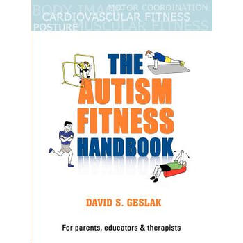 【】The Autism Fitness Handbook