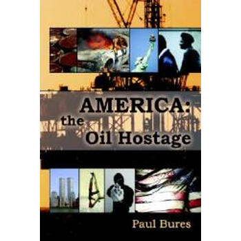 【】America: The Oil Hostage
