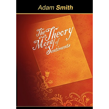 【】The Theory of Moral Sentiments