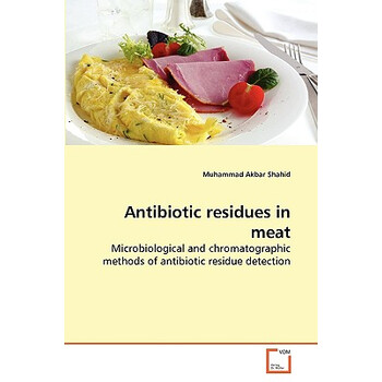 【】Antibiotic Residues in Meat