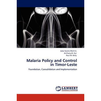 【】Malaria Policy and Control in
