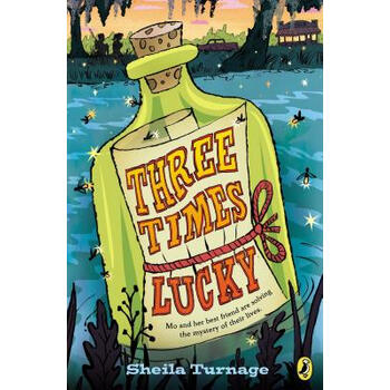 英文原版Three Times Lucky纽伯瑞获奖小说 从天而降的幸运