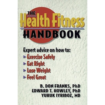 【】The Health Fitness Handbook