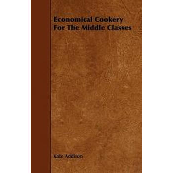 【】Economical Cookery for the Midd