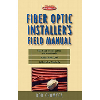 【】Fiber Optic Installer's Field