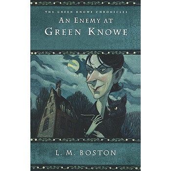 【】An Enemy at Green Knowe