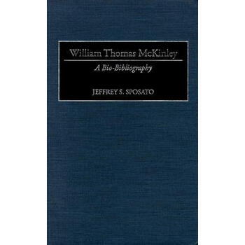 【】William Thomas McKinley: A