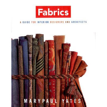 【】Fabrics: A Handbook for Interio