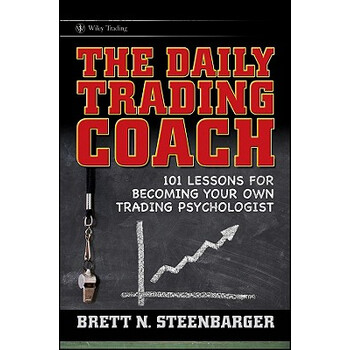 【】The Daily Trading Coach: 101 Lessons For