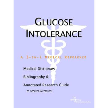 【】Glucose Intolerance: A Medical