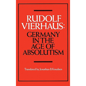 【】Germany in the Age of Absolutism