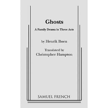 【】Ghosts (Hampton, Trans.)