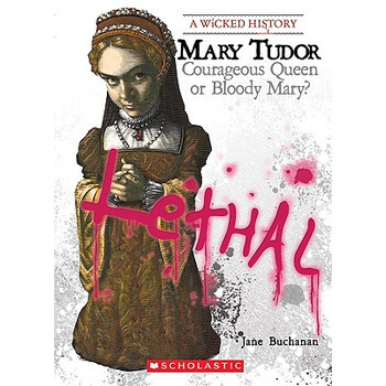 【】Mary Tudor: Courageous Queen or Bloody