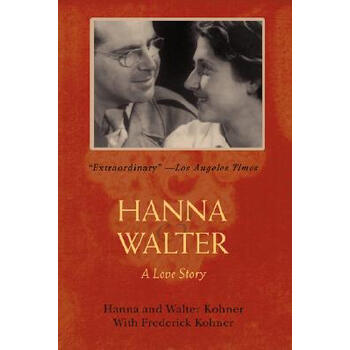 【】Hanna and Walter: A Love Story