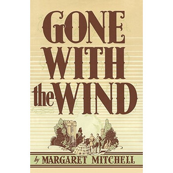 英文原版 《飘/乱世佳人》精装典藏版 初版封面 Gone with the Wind