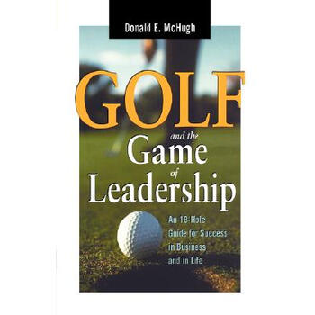 【】Golf and the Game of Leadership