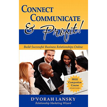 【】Connect, Communicate, and Profit