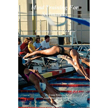【】Mind Training for Swimmers