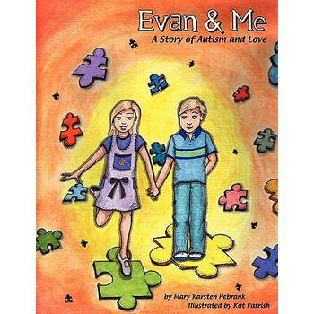 【】Evan & Me, a Story of Autism and