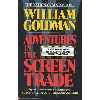 【】Adventures in the Screen Trade: A