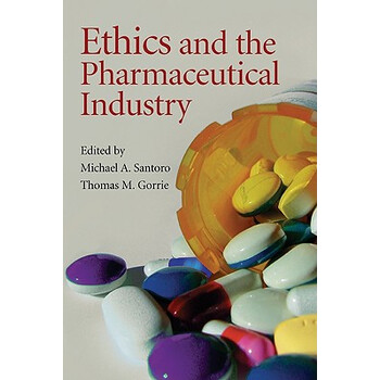 【】Ethics and the Pharmaceutical
