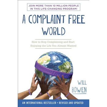 英文原版A Complaint Free World不抱怨的世界