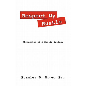 【】Respect My Hustle: Chronicles of