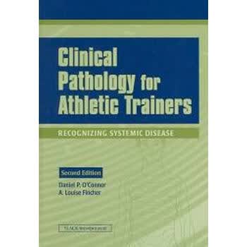 【】CLINICAL PATHOLOGY FOR ATHLETIC