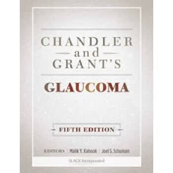 【】Chandler and Grant's Glaucoma