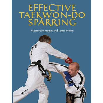 【】Effective Taekwon-Do Sparring