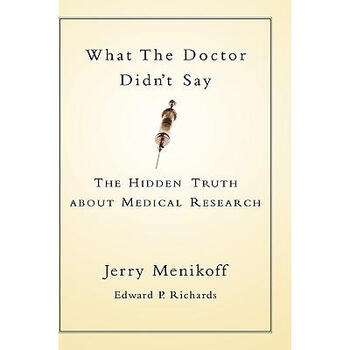 What the Doctors Didn't Say: The Hidden Trut...