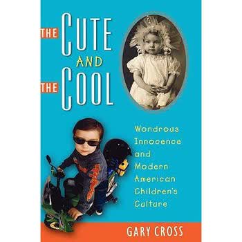The Cute and the Cool: Wondrous Innocence an...