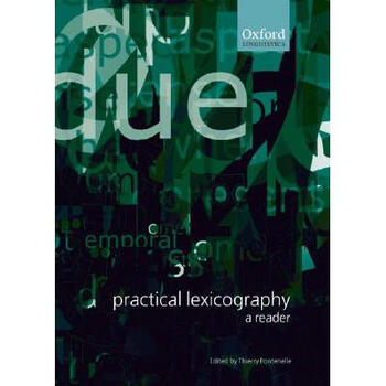 Practical Lexicography: A Reader