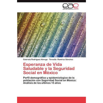 【】Esperanza de Vida Saludable y L