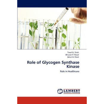 【】Role of Glycogen Synthase Kinase