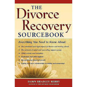 The Divorce Recovery Sourcebook