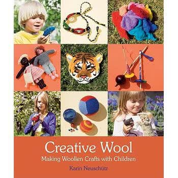 Creative Wool: Making Woollen Crafts with Ch...