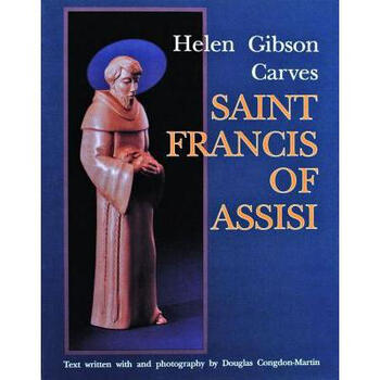 Helen Gibson Carves Saint Francis of Assisi