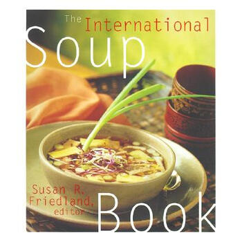 【】The International Soup Book