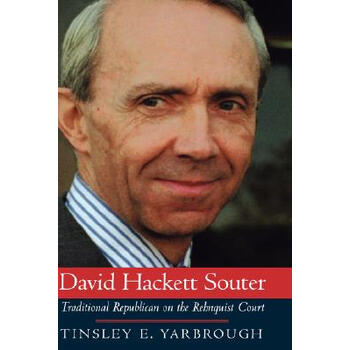 【】David Hackett Souter: Traditiona