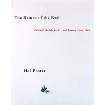 【】The Return of the Real: Art and Theory