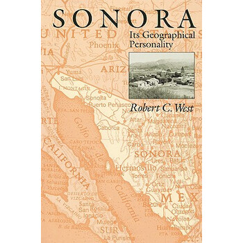 【】Sonora: Its Geographic