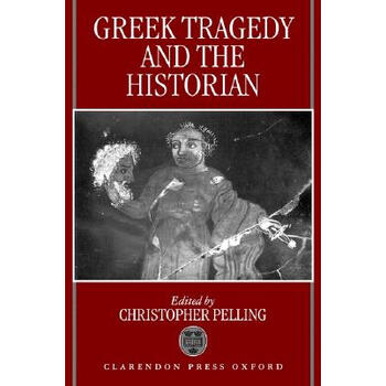 【】Greek Tragedy and the Historian