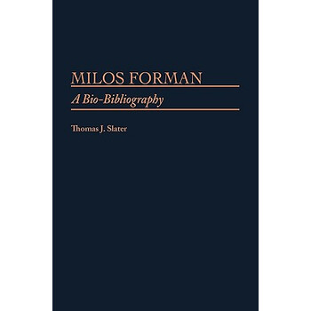 【】Milos Forman: A Bio-Bibliography