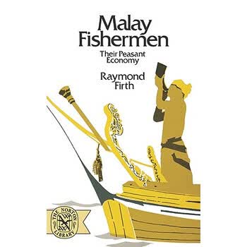 【】Malay Fishermen: Their Peasant