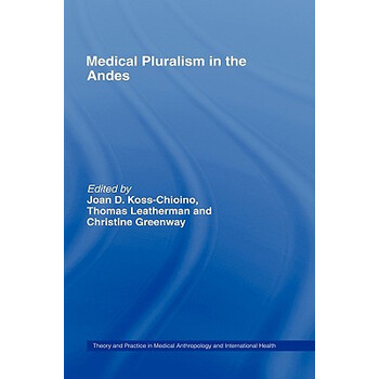【】Medical Pluralism in the Andes