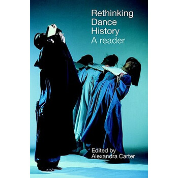 【】Rethinking Dance History: A